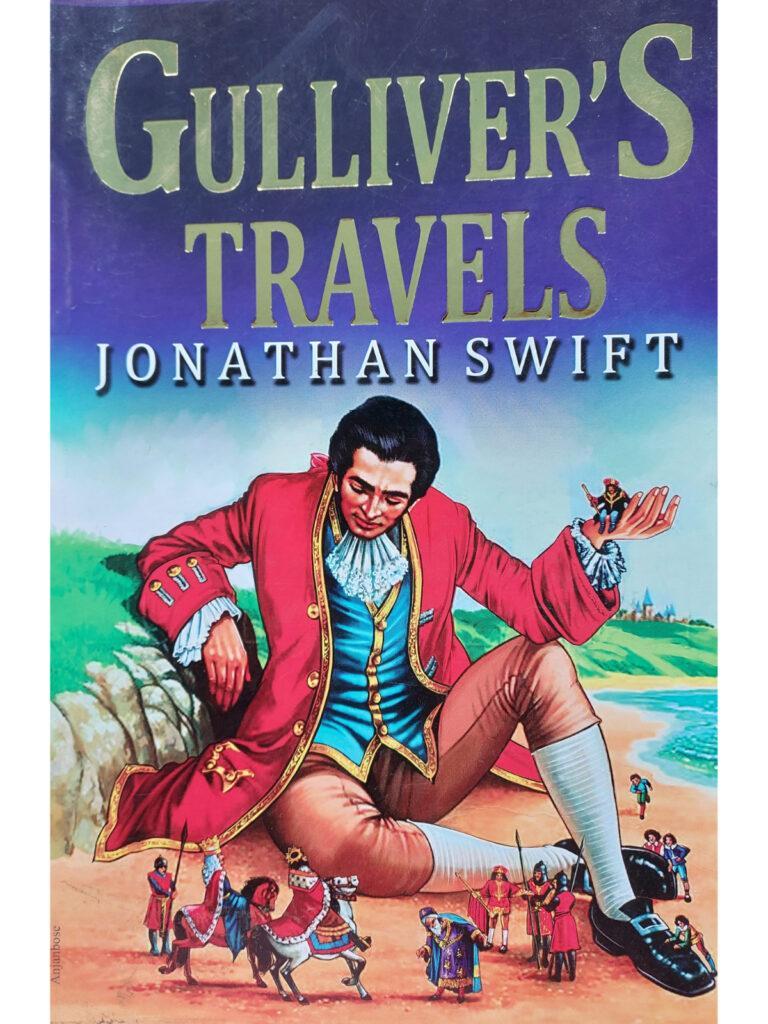 Gulliver’s Travels | Jonathan Swift | Story Book in English Gulliver’s Travels | Jonathan Swift | Story Book in English